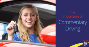 The Importance of Commentary Driving | 911 Driving School