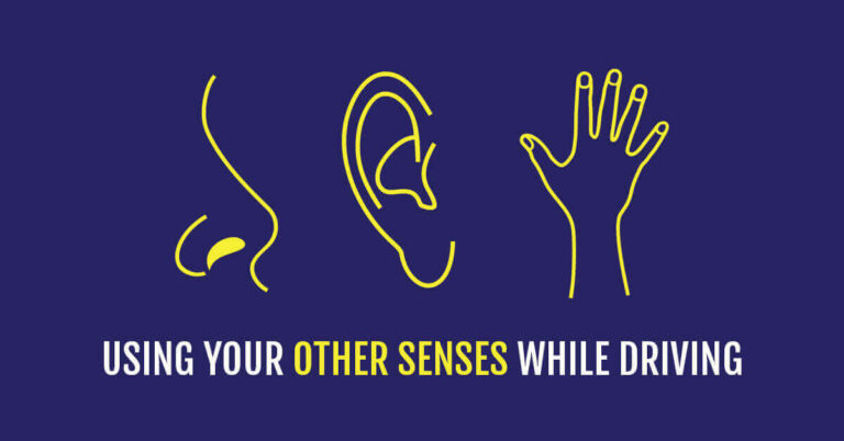 Using Your Other Senses While Driving | 911 Driving School