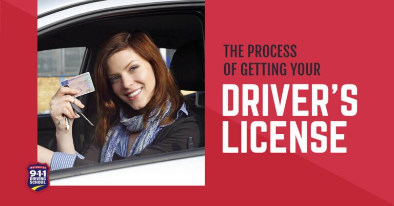 The Process of Getting Your Driver’s License - 911 Driving School